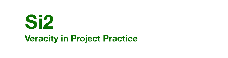 Si2 | Veractity in Project Practice